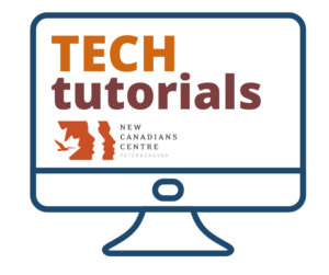 Tech Tutorials - New Canadians Centre